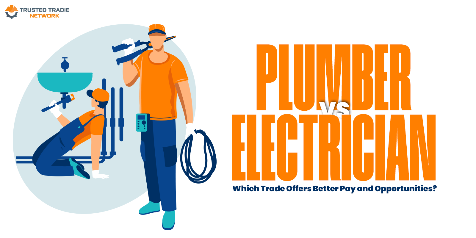 Electrician vs Plumber – Pay & Career Opportunities