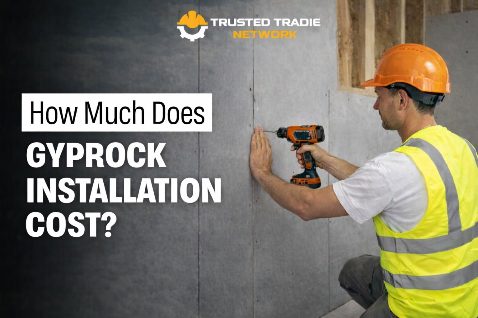 How Much Does Gyprock Installation Cost?